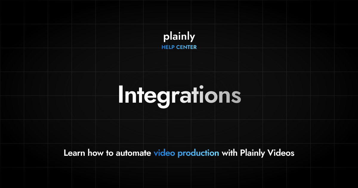 Integrations | Plainly Videos Help Center